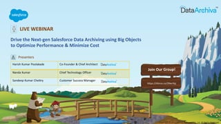 Webinar: Drive the next-gen Salesforce data archiving using Big Objects | PPT