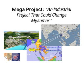 Dawei-Deep-Sea-Port-by-Prof-Dr-aung-Tun-Thet.pdf | Asia Travel | Travel ...