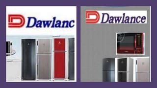 Dawlance | PPTX