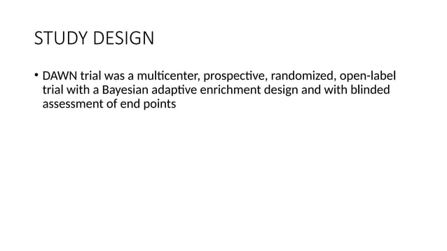 dawn trial for mechanical thrombectomy ppt | PPTX