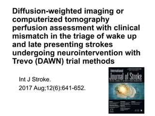 DAWN and DEFUSE 3 trial | PPTX