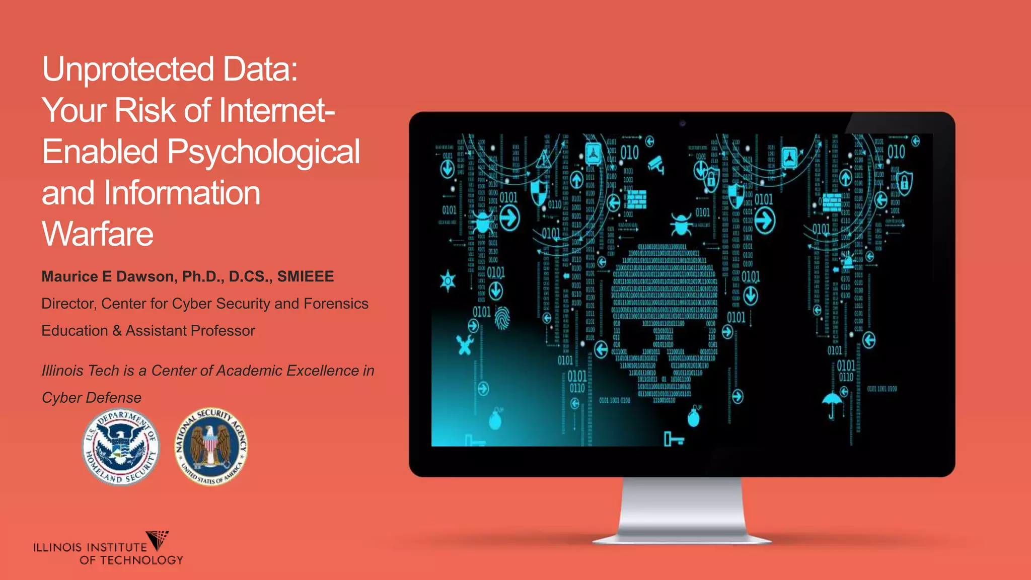 Unprotected Data: Your Risk of Internet-Enabled Psychological and ...