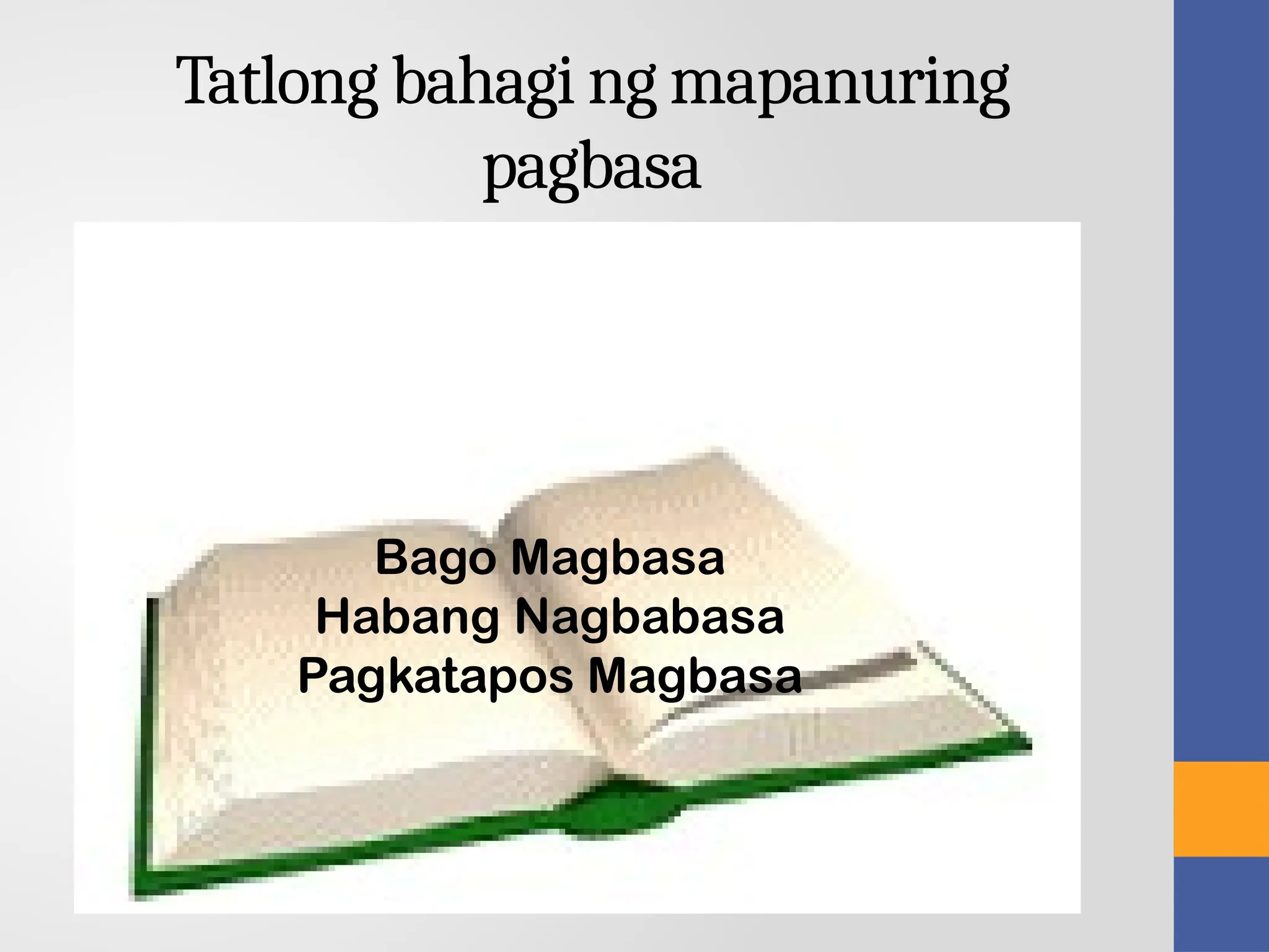 DAY-1-Mga-Kasanayan-sa-Mapanuring-Pagbasa (1).pptx