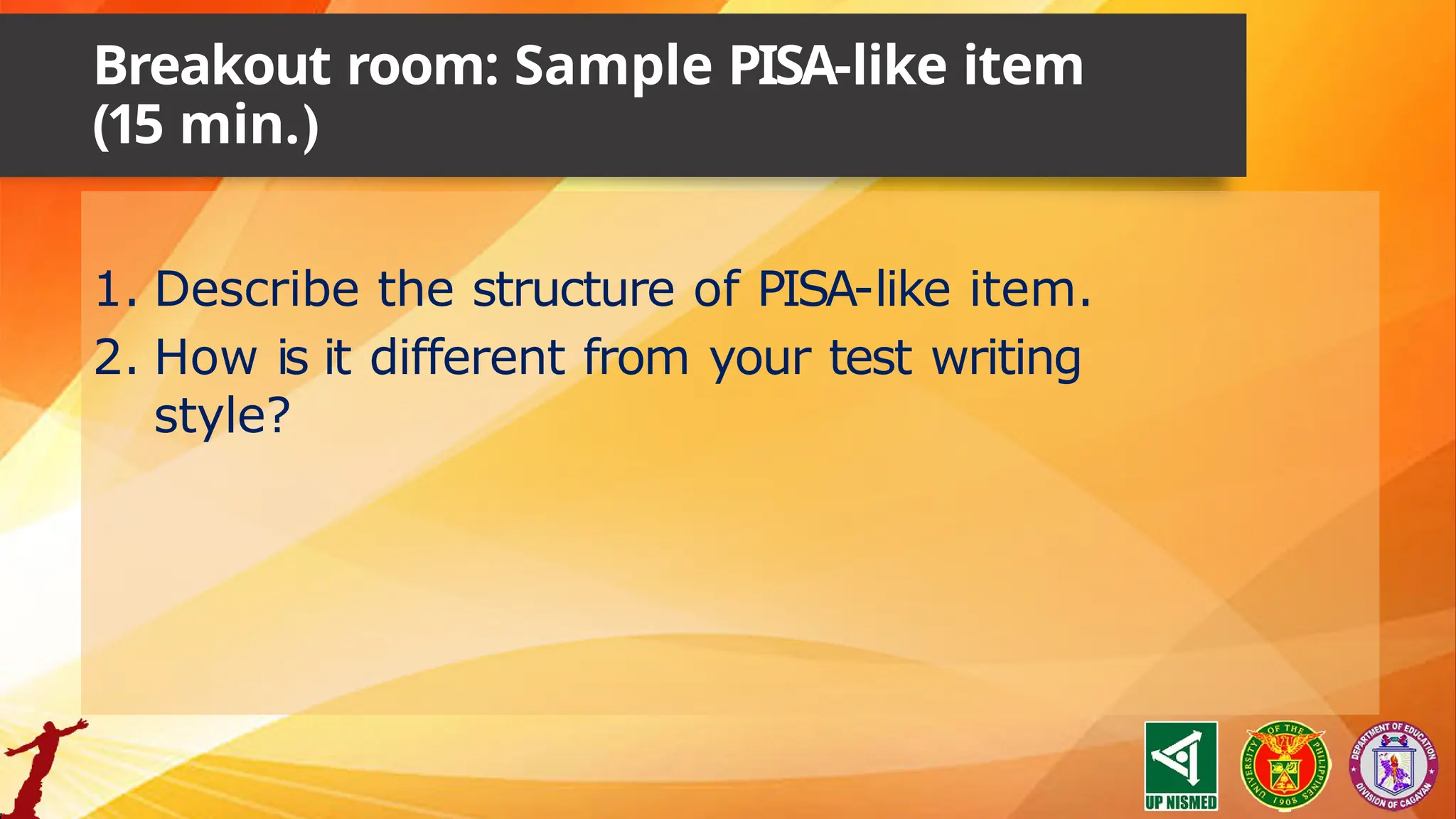 Day one presentation on Pisa Like examination construction. | PPTX