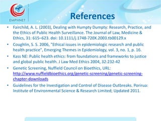 EMPHNET-PHE course: Module03 ethical issues in surveillance, screening ...