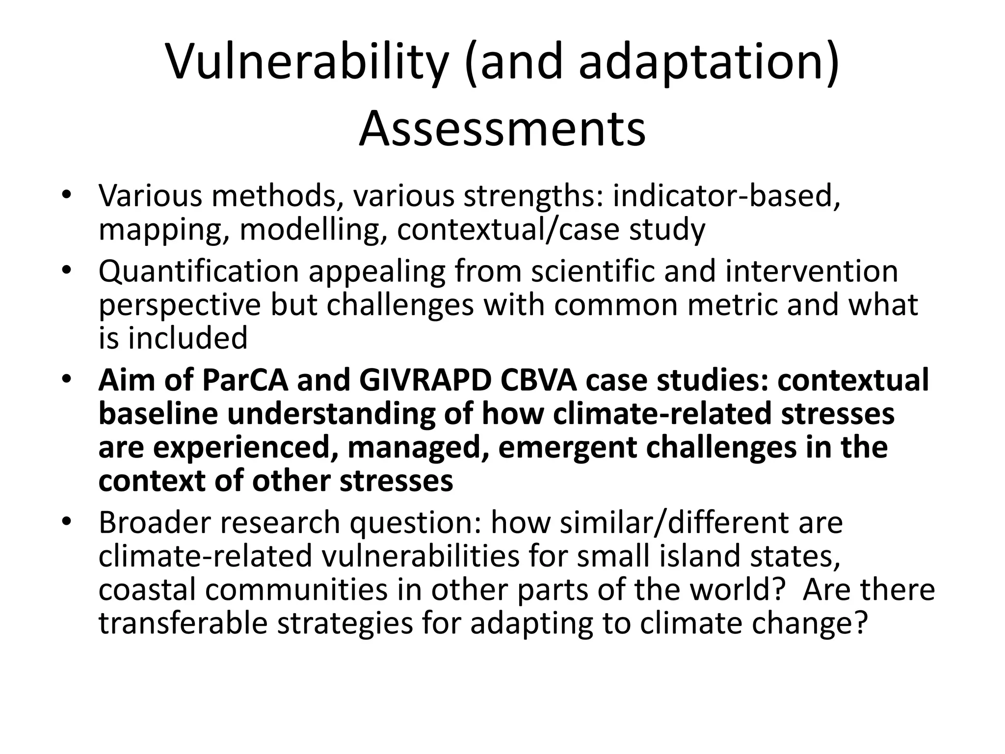 Community-based Vulnerability Assessements (CBVAs) in GIVRAPD and ParCA ...
