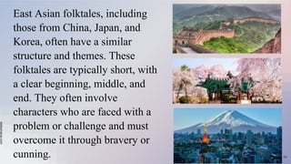 Structures and Themes of East Asian Folktales.pptx