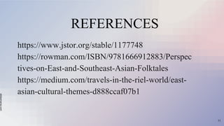 Structures and Themes of East Asian Folktales.pptx