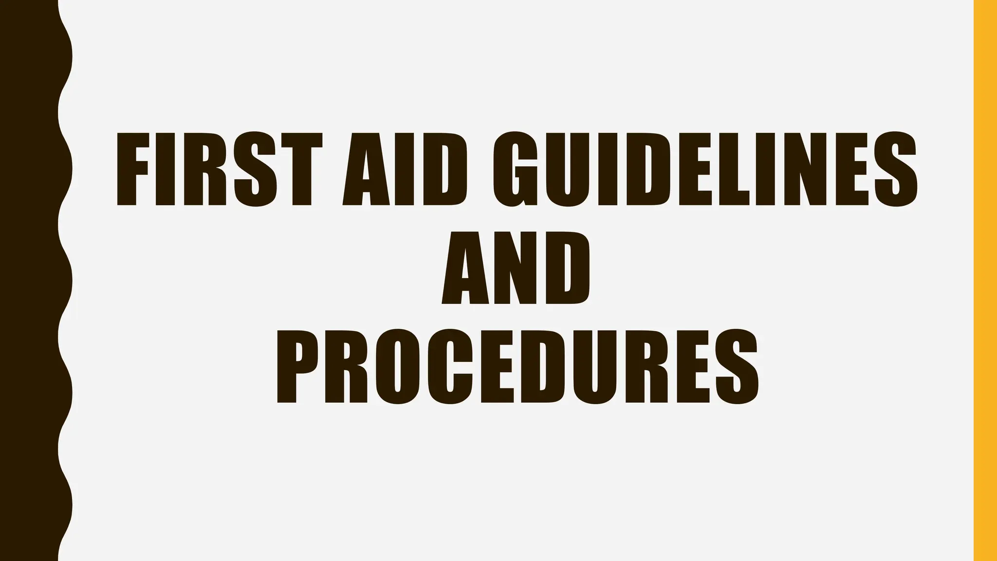 Day-2-Health-First-Aid-Guidelines-and-Procedures.pptx