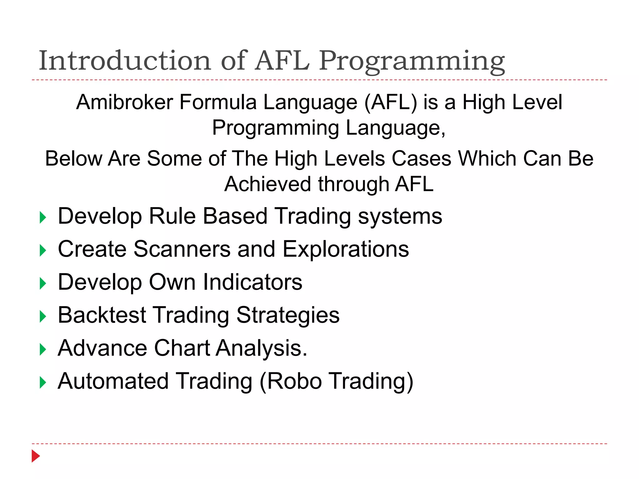 Day - 2 Introduction of Amibroker Charting Tools and Trading System, | PPTX | Technology & Computing