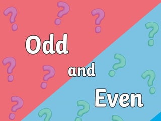 Day-5-Friday-Odd-and-Even-Numbers-PPT.ppt