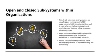 Organization as systems - Management theory | PPTX