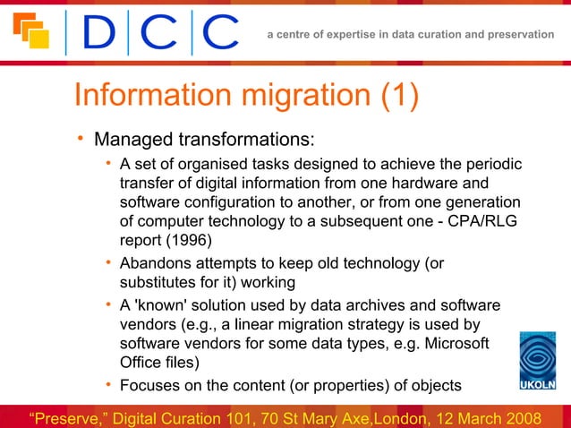 DCC 101: Preservation | PPT | Data Storage and Warehousing | Computing