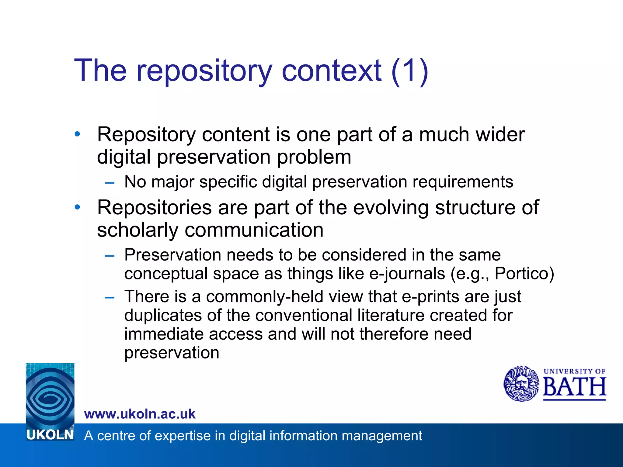 Repositories and digital preservation | PPT
