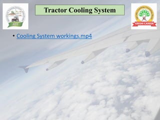 Day 08 Tractor Fuel, Cooling and Transmission System | PDF