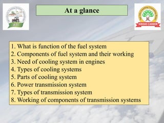 Day 08 Tractor Fuel, Cooling and Transmission System | PDF