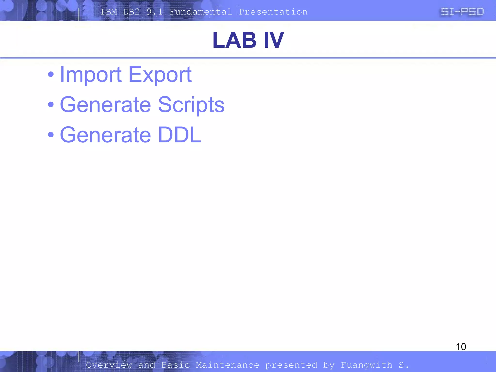 Overview and Basic Maintenance | PPT