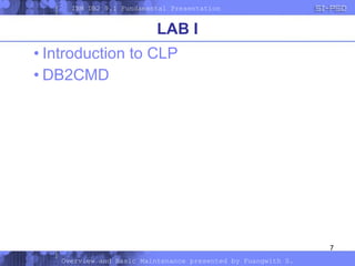 Overview and Basic Maintenance | PPT