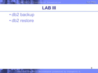 Overview and Basic Maintenance | PPT