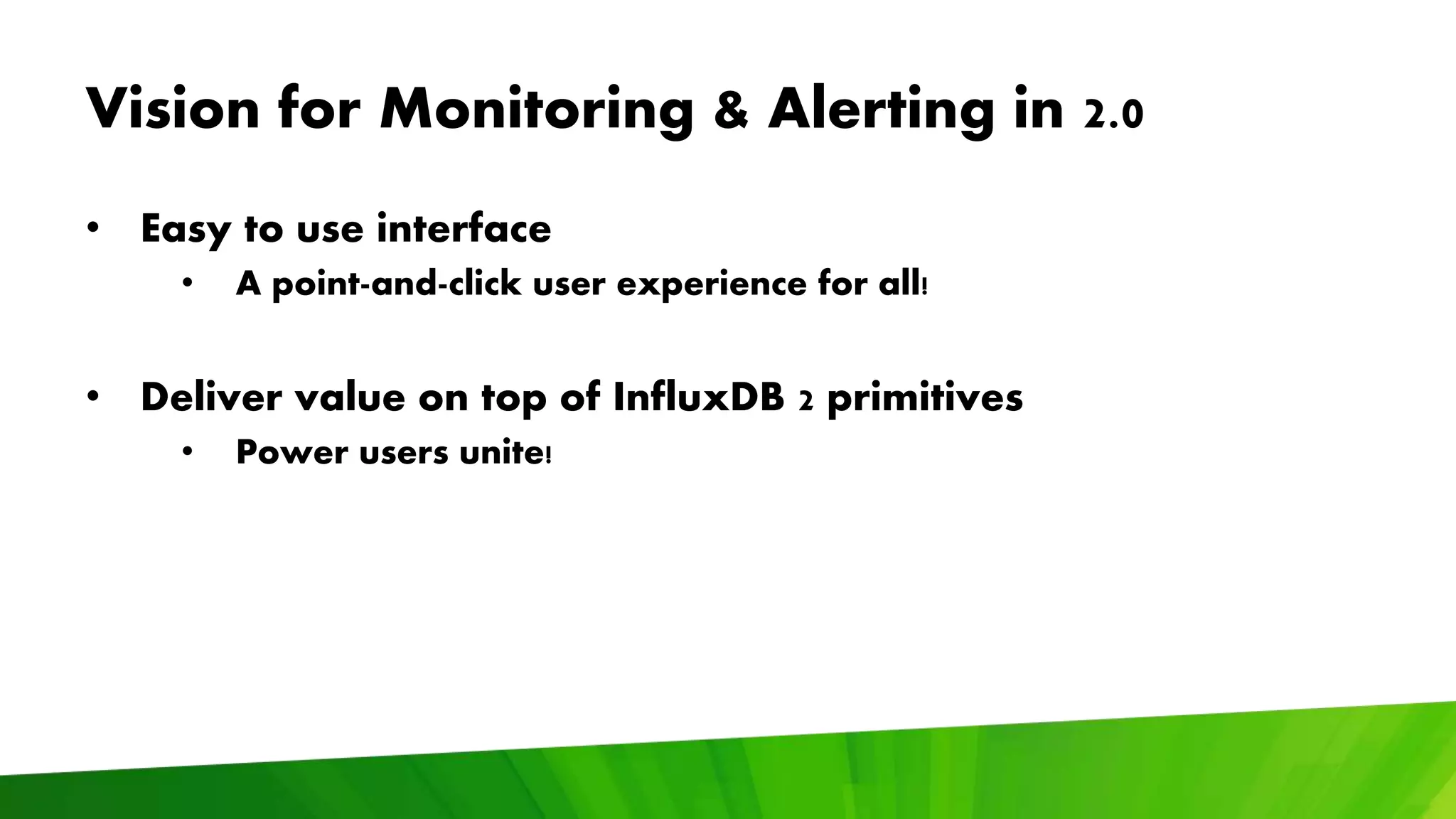 Monitoring and Alerting with InfluxDB 2.0 | Deniz Kusefoglu & Nate Isley | InfluxDB | PPT