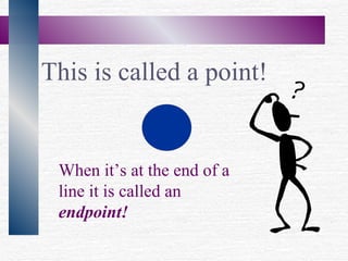Day 1 1-dimensional figures | PPT