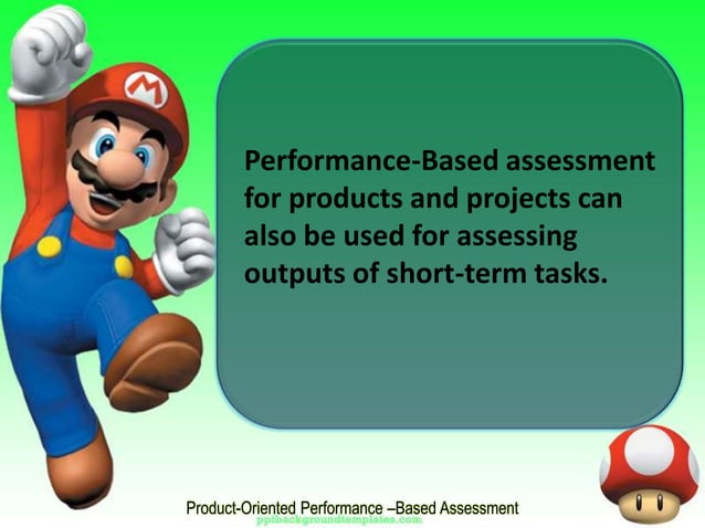 performance based -product oriented assessment | PPTX