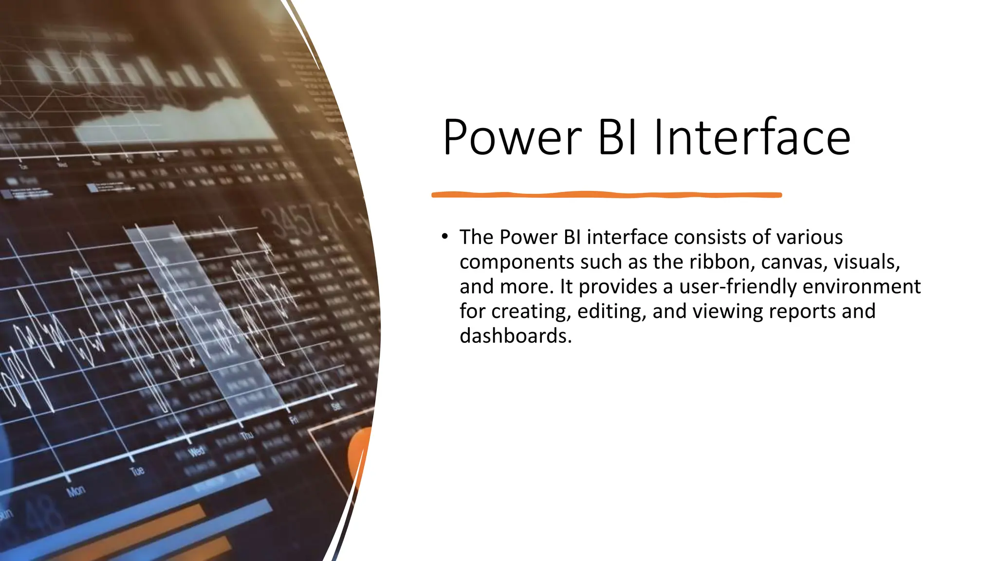 Introduction to Power BI: Explore the Power BI interface | PPTX