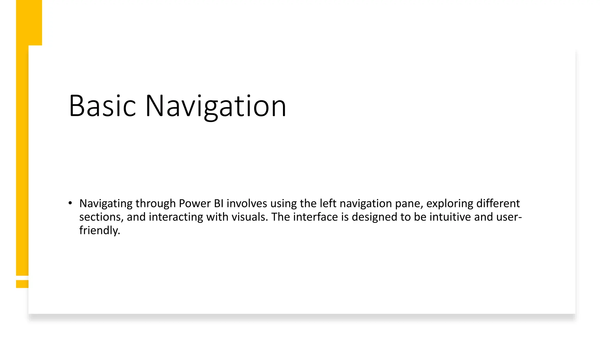 Introduction to Power BI: Explore the Power BI interface | PPTX