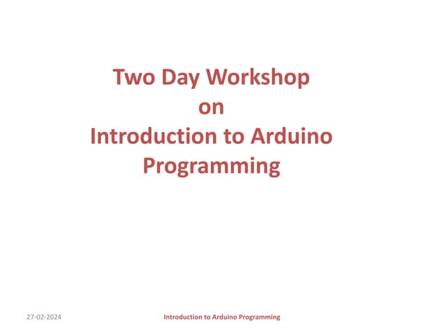 Introduction to arduino Programming with | PPT