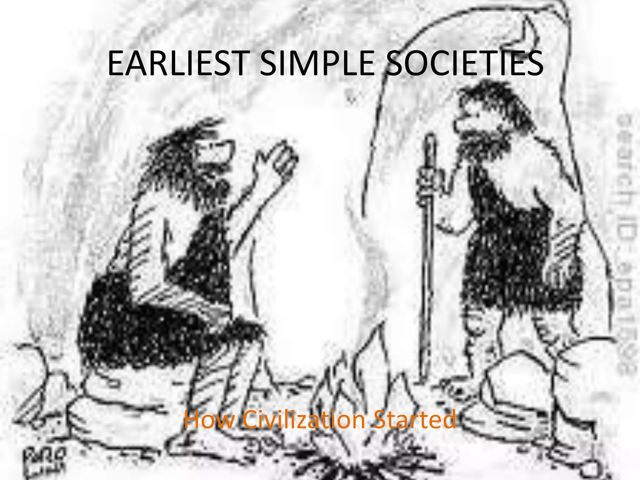 How the Earliest Simple Societies Developed | PPT