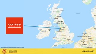 Runshaw College and the journey towards ISO 27001 | PPT