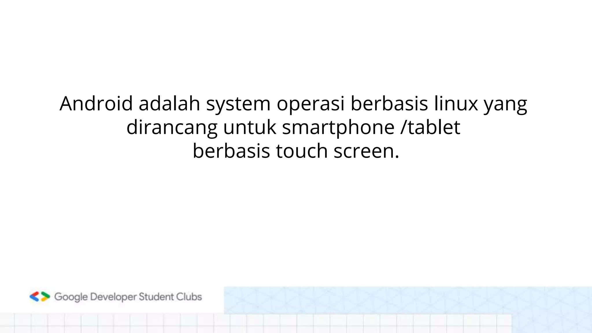 Day 1 - Dasar Android.pptx