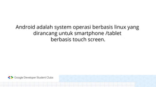 Day 1 - Dasar Android.pptx