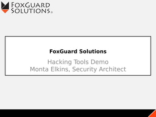 Understanding Hacker Tools and Techniques: A live Demonstration | PPT