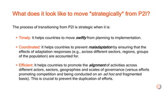 Understanding the Transition from Planning to Implementation (P2I) | PPTX