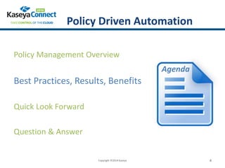 Automation Desk II: Policy-Driven Automation and a Glimpse into the ...