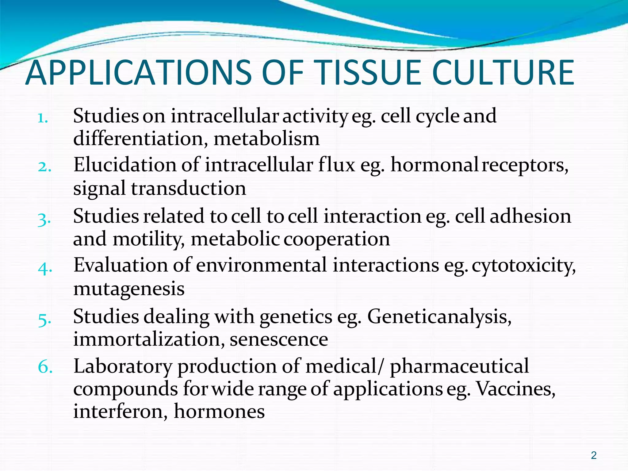 Day 1 ppt tissue culture | PPT
