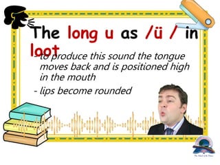 Day 1 - SBL 9 Pronouncing the long u sound.pptx