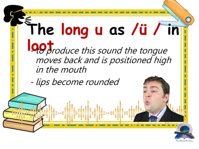 Day 1 - SBL 9 Pronouncing the long u sound.pptx