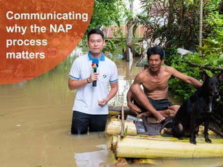 Strategic Communications for NAP Processes | Christian Ledwell, IISD | PPT