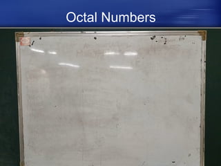 Day 10-12 Conversion of Computer Number (Octal, Decimal, & Hexadecimal).ppt