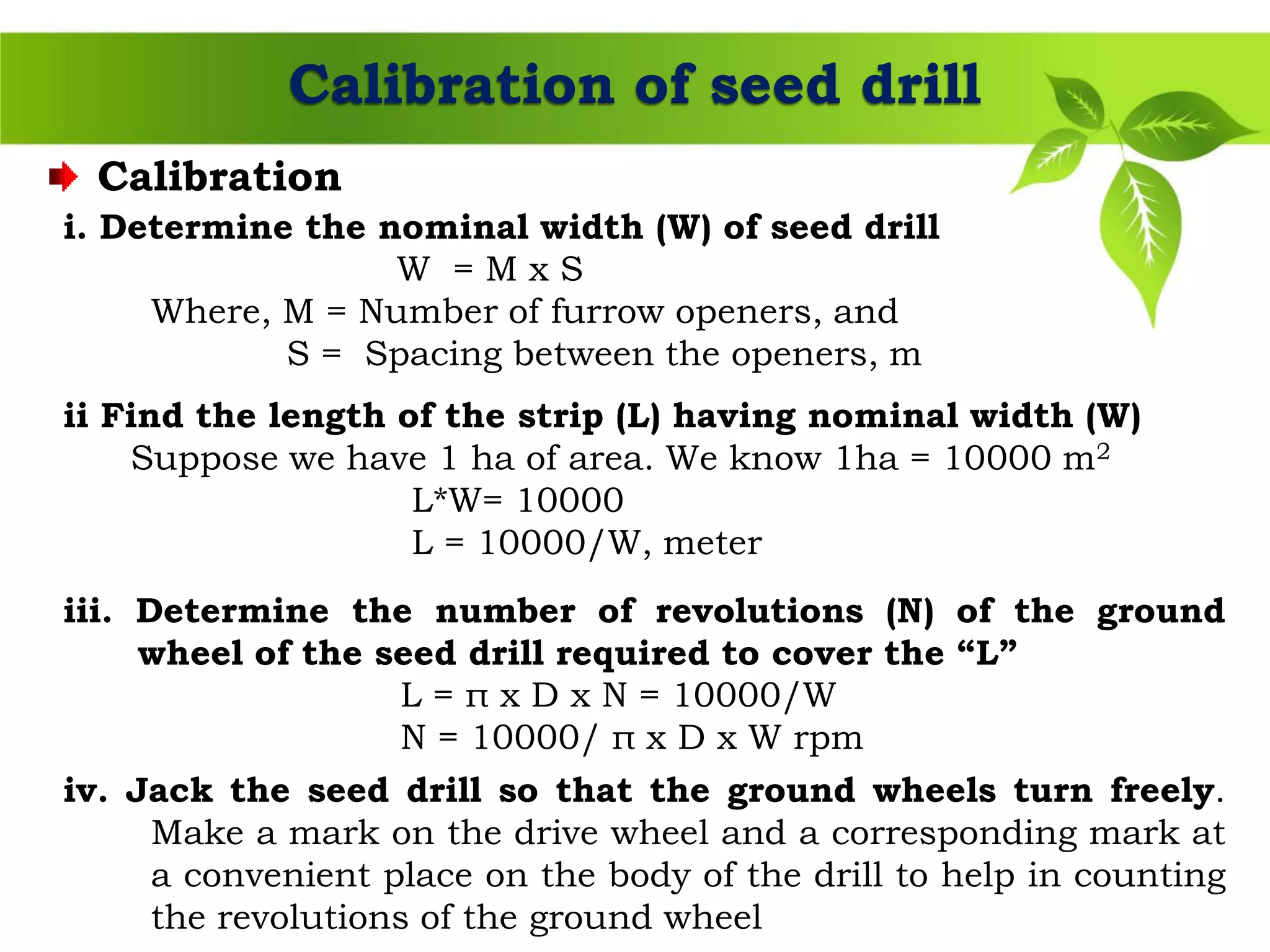 Day 10 Calibration, Adjustment of Seed Drill, Planter and Sprayer ...