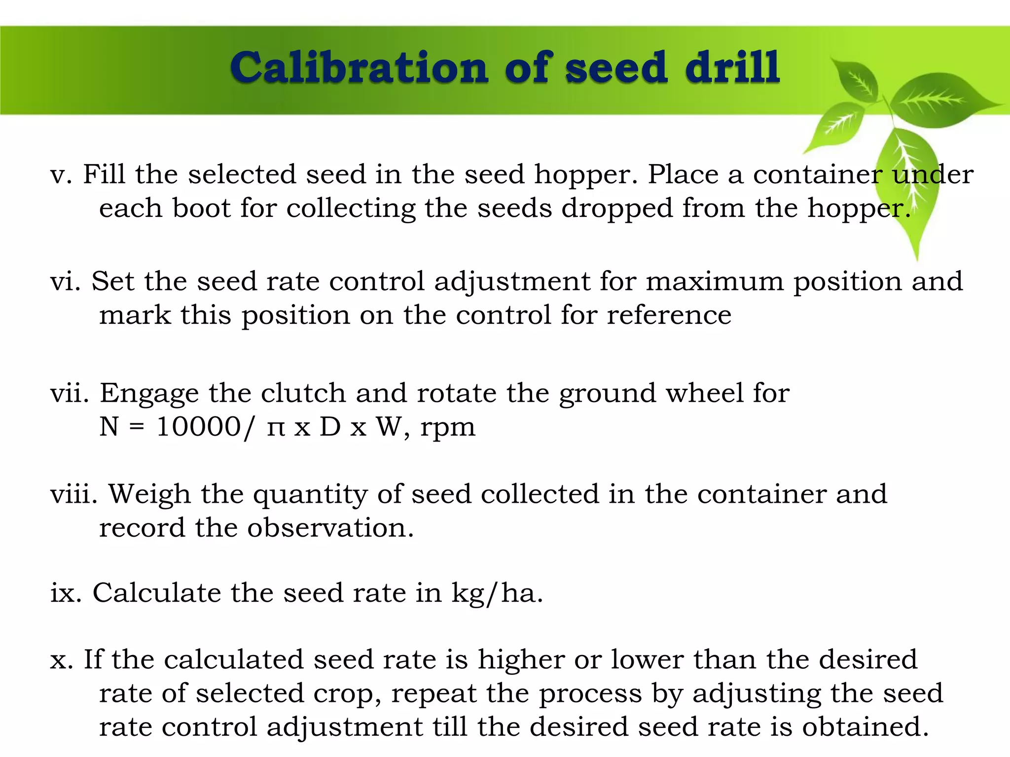 Day 10 Calibration, Adjustment of Seed Drill, Planter and Sprayer ...