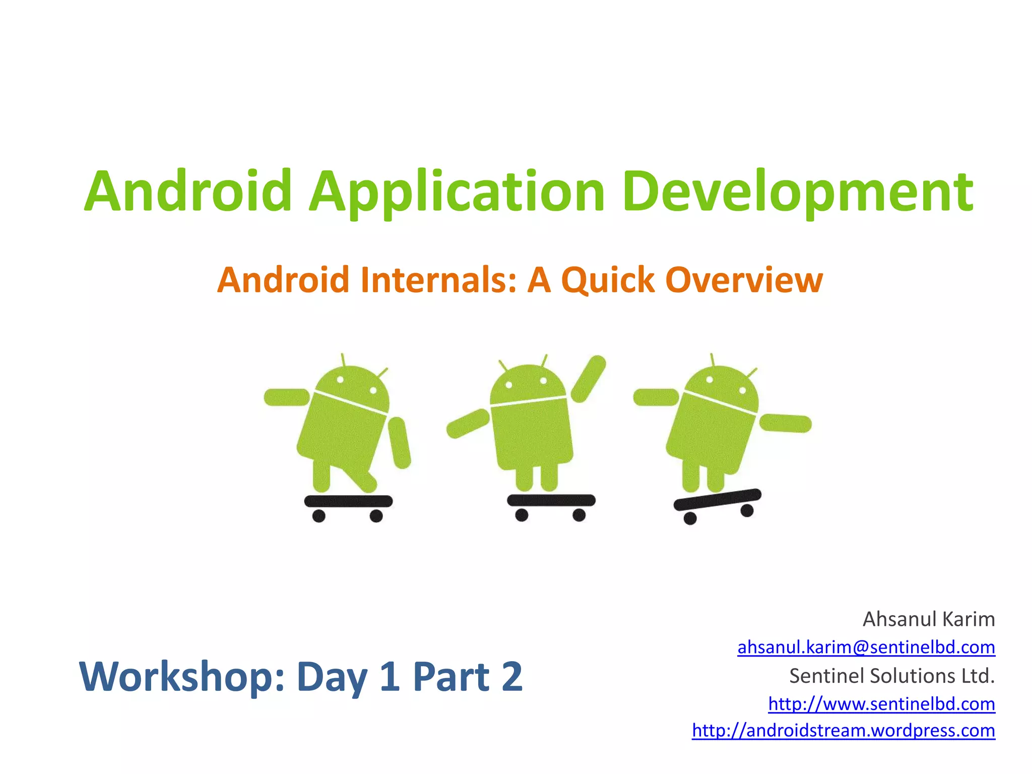 Android Workshop Day 1 Part 2 | PPT