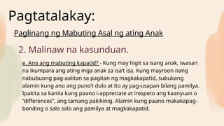 : Paglinang ng Mabuting Asal ng Mga Anak | PPTX