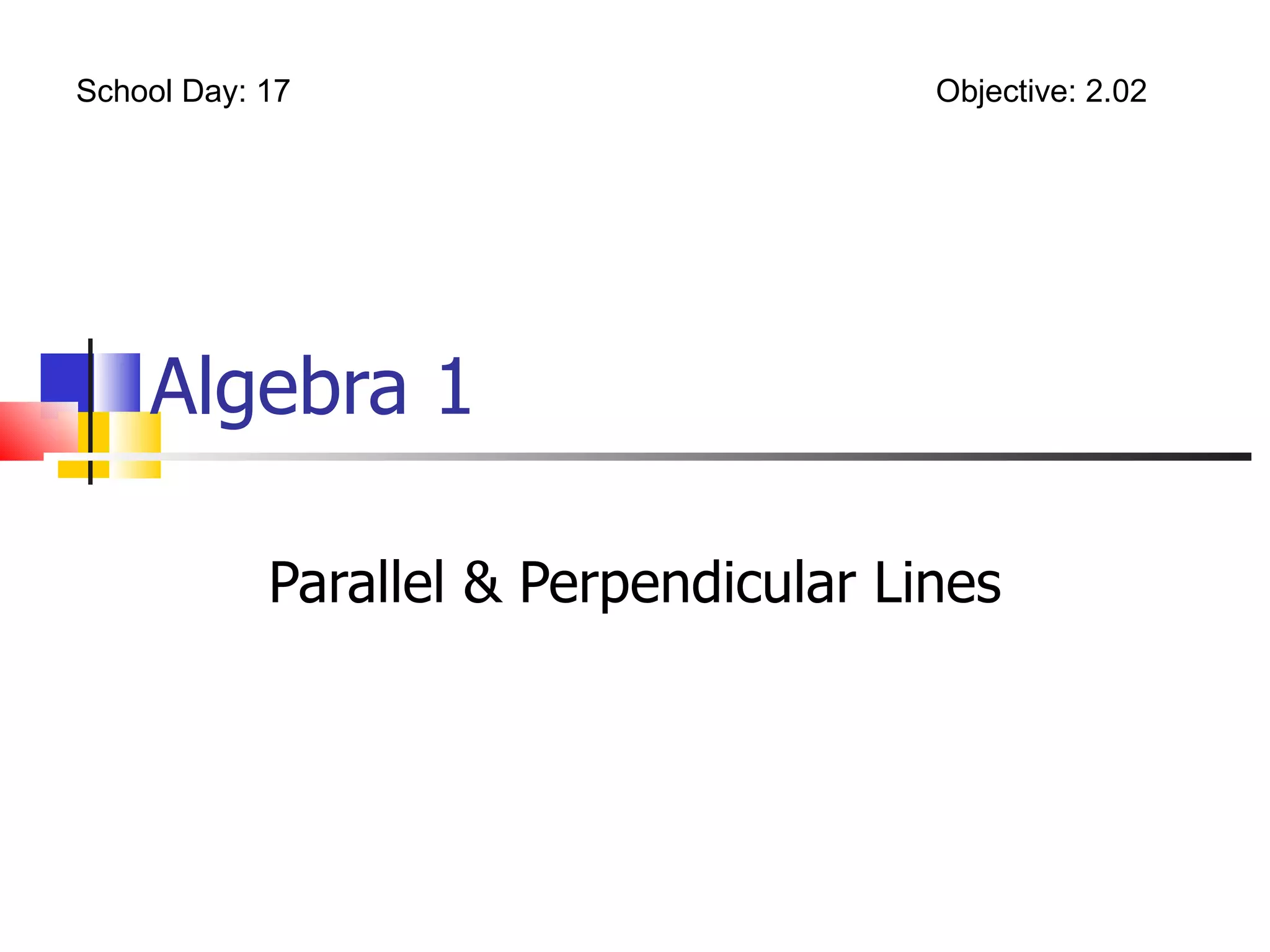 Parallel & Perpendicular Lines | PPT