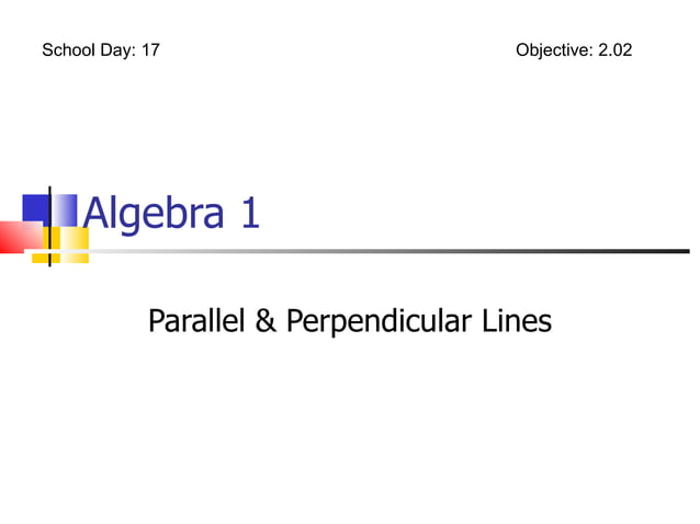 Parallel & Perpendicular Lines | PPT | Physics | Science