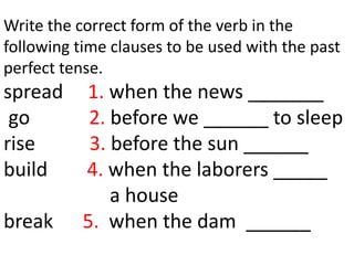 Using Past Perfect Tense | PPT