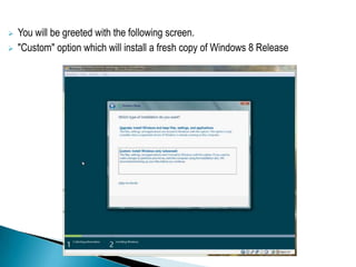 windows 8 installation | PPTX