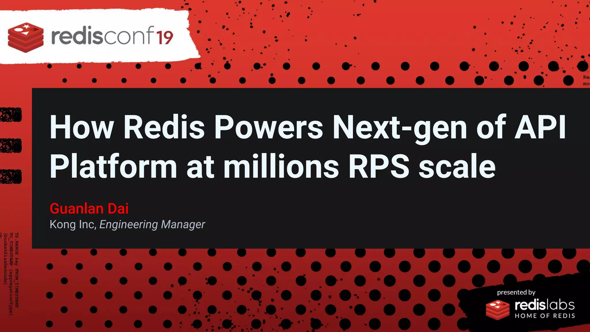 How Redis Powers Next-Gen Of API Platform At Millions RPS Scale ...